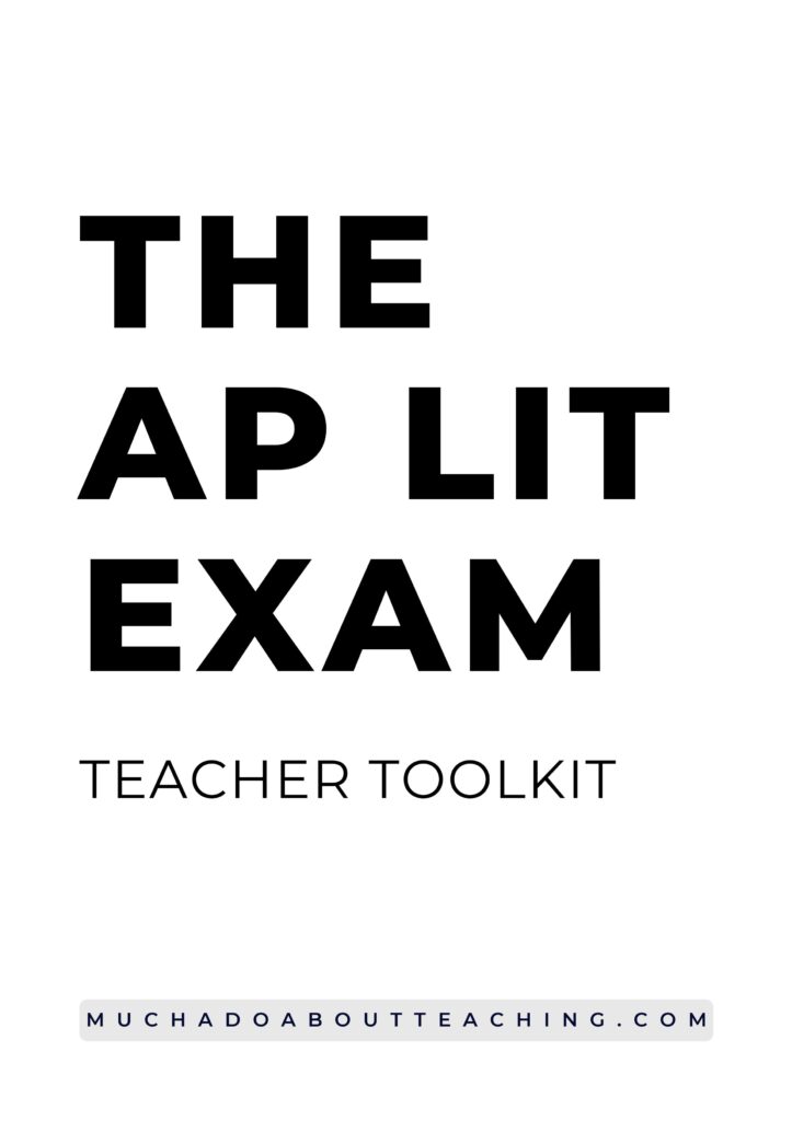 THE AP LITERATURE EXAM TEACHER TOOLKIT - Much Ado About Teaching